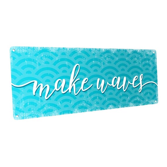 Make Waves Metal Sign Wall Decor for Beach House or Coastal - Etsy