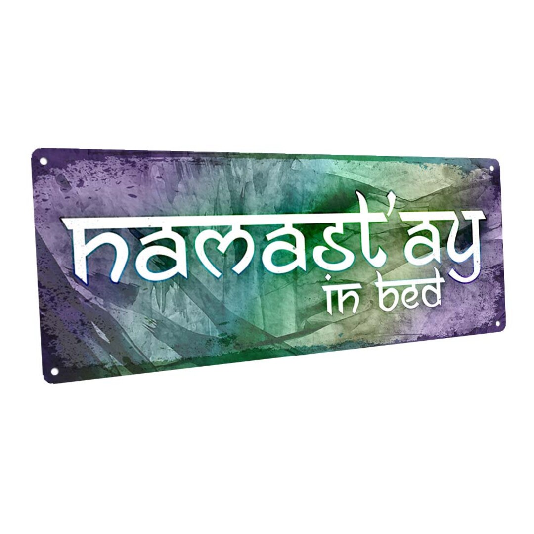 Namastay in Bed Metal Sign; Wall Decor for Office or Meeting Room - Etsy