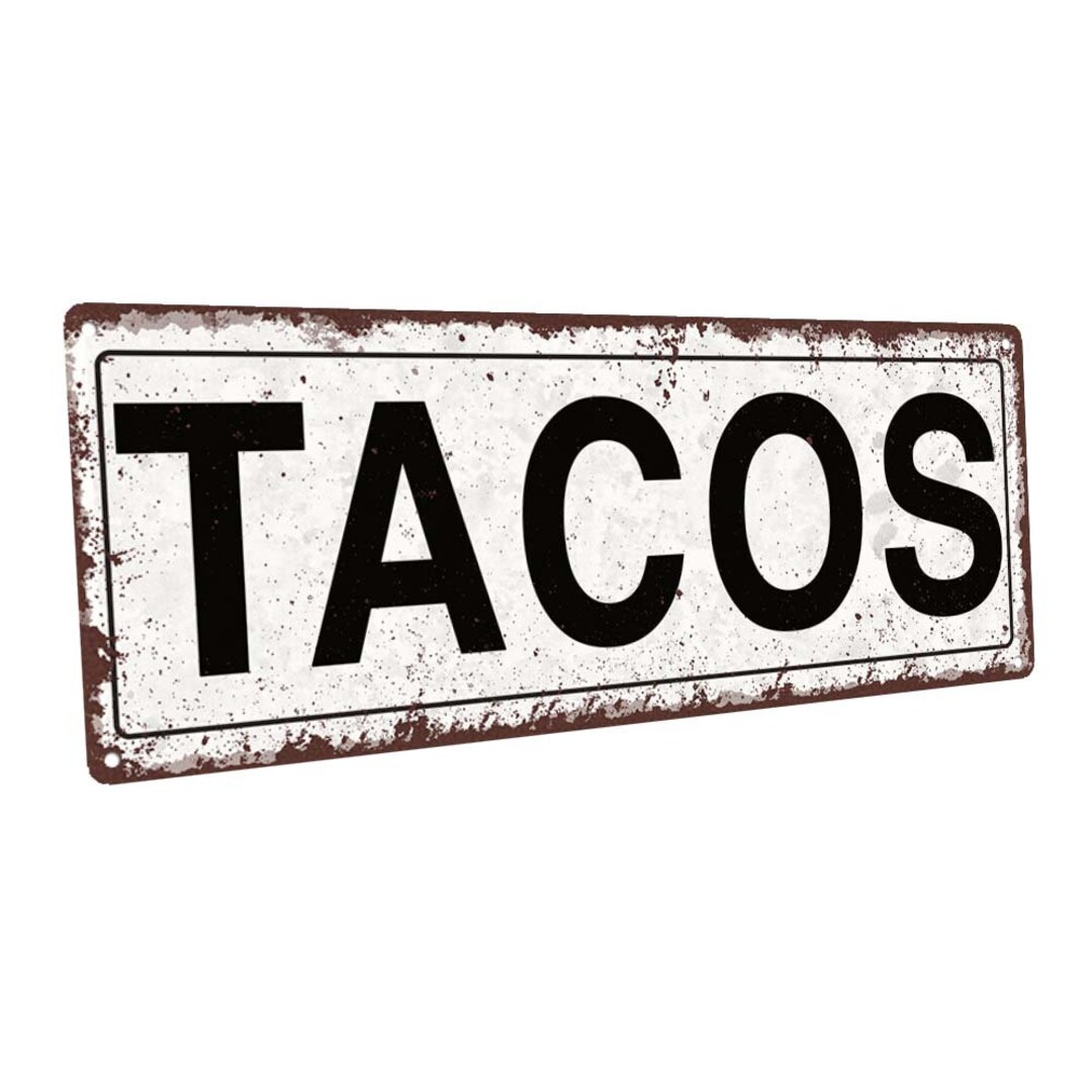 Tacos Metal Sign; Wall Decor for Kitchen, Dining Room, or Restaurant - Etsy