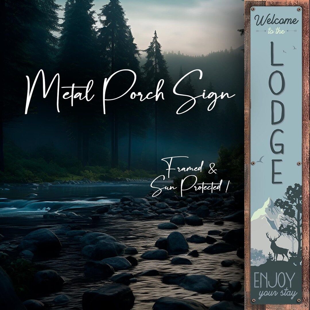 Welcome to the Lodge, Enjoy Your Stay - Framed, Sun Protected Metal ...