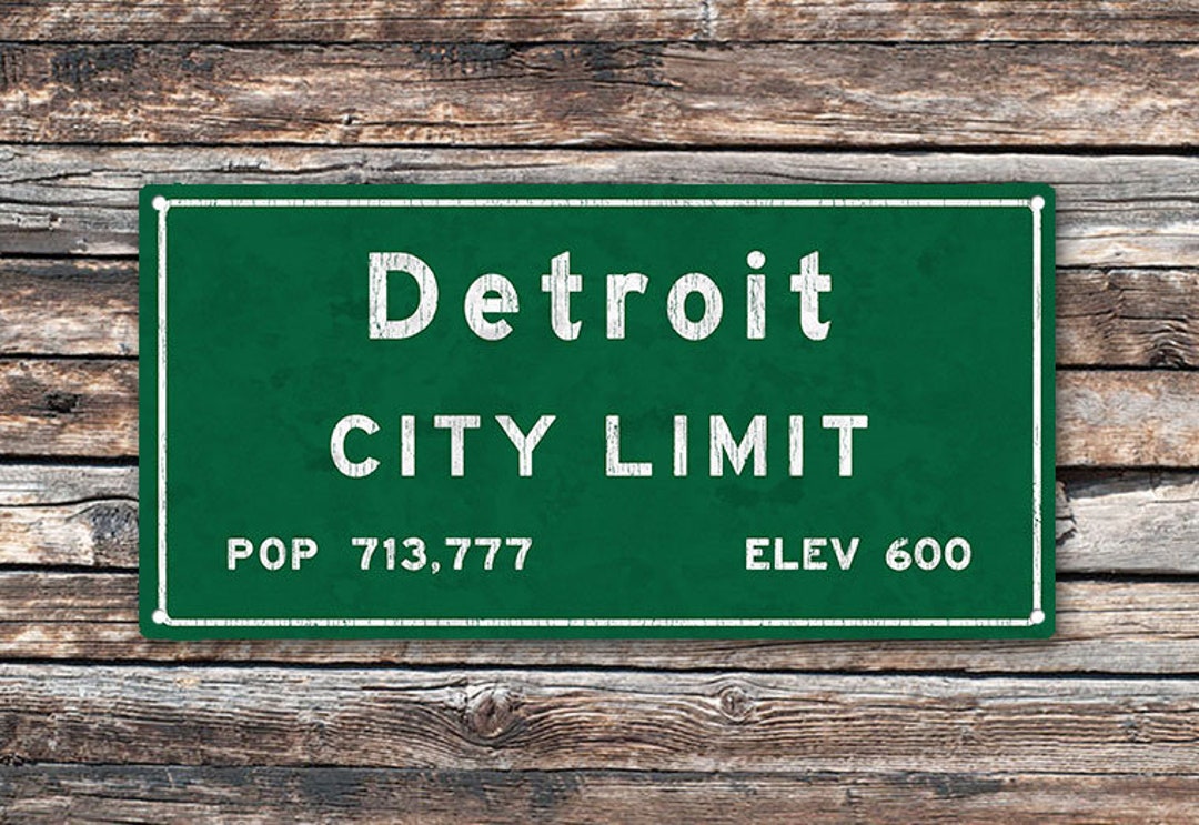 Detroit City Limit Metal Sign, Michigan, Population, Census, Travel - Etsy