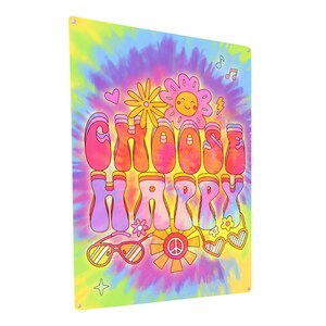 Choose Happy Retro Psychadelic Rainbow Tie-dye Metal Sign; Indoor ...