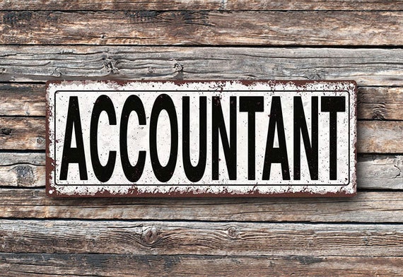 Accountant Metal Street Sign Rustic Vintage TFD2029 | Etsy