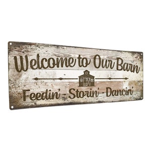 Welcome to Our Barn Metal Sign; Indoor-outdoor, Wood-look Aluminum Wall ...