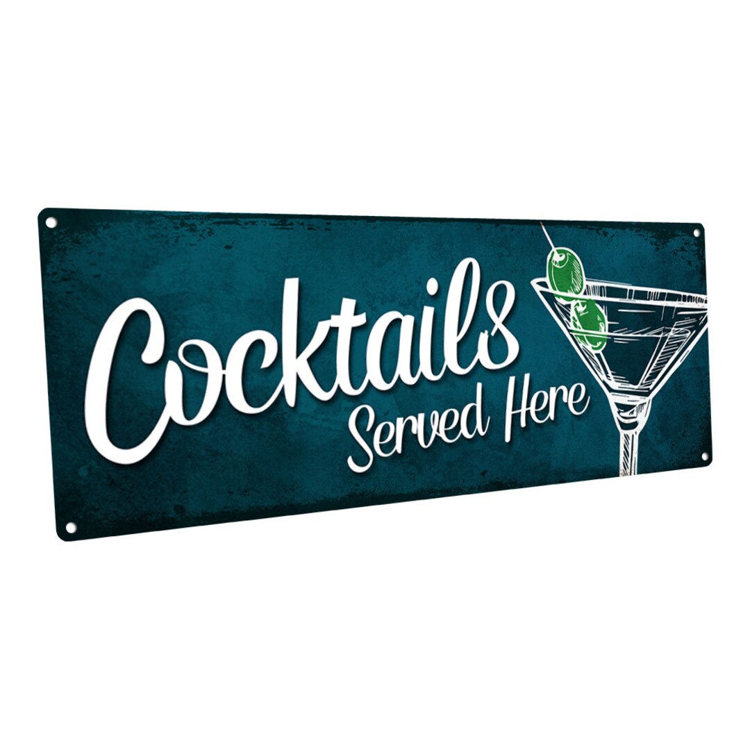 Cocktails Served Here Metal Sign; Wall Decor for Home and Office - Etsy