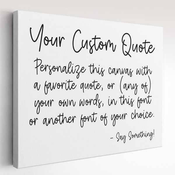 Custom Canvas Quote - Etsy