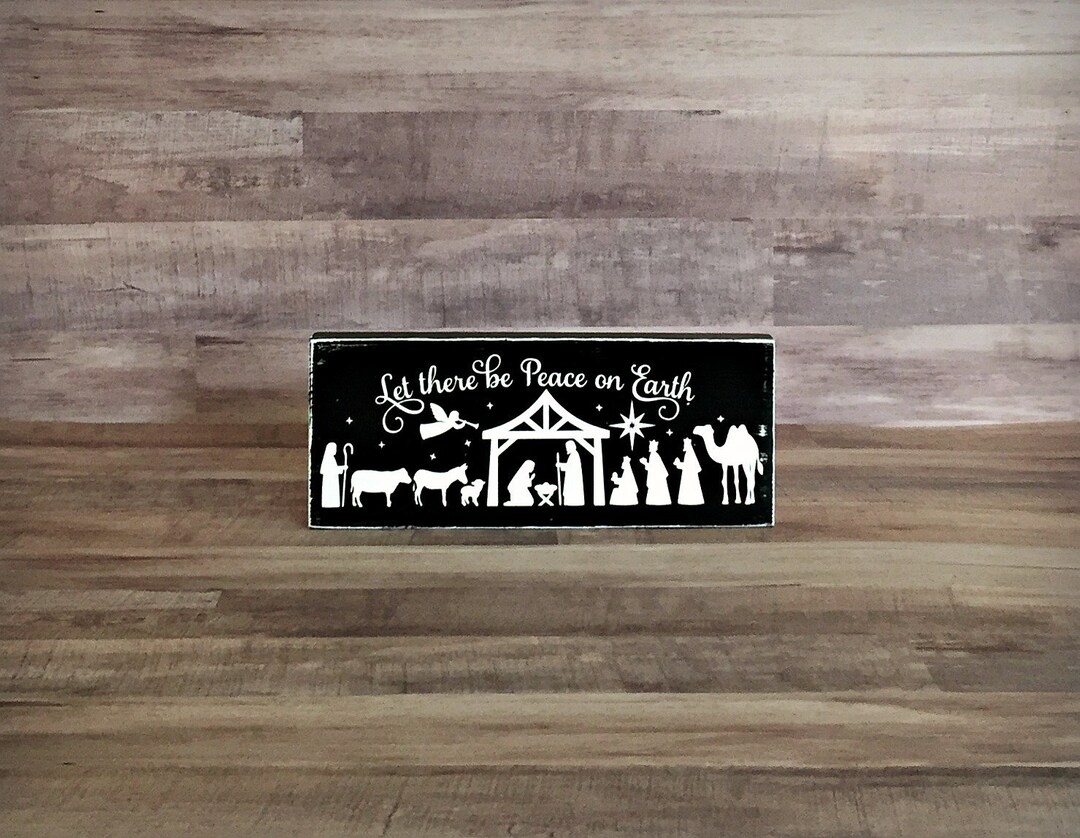 Let There Be Peace on Earth Nativity Scene Religious Sign - Etsy