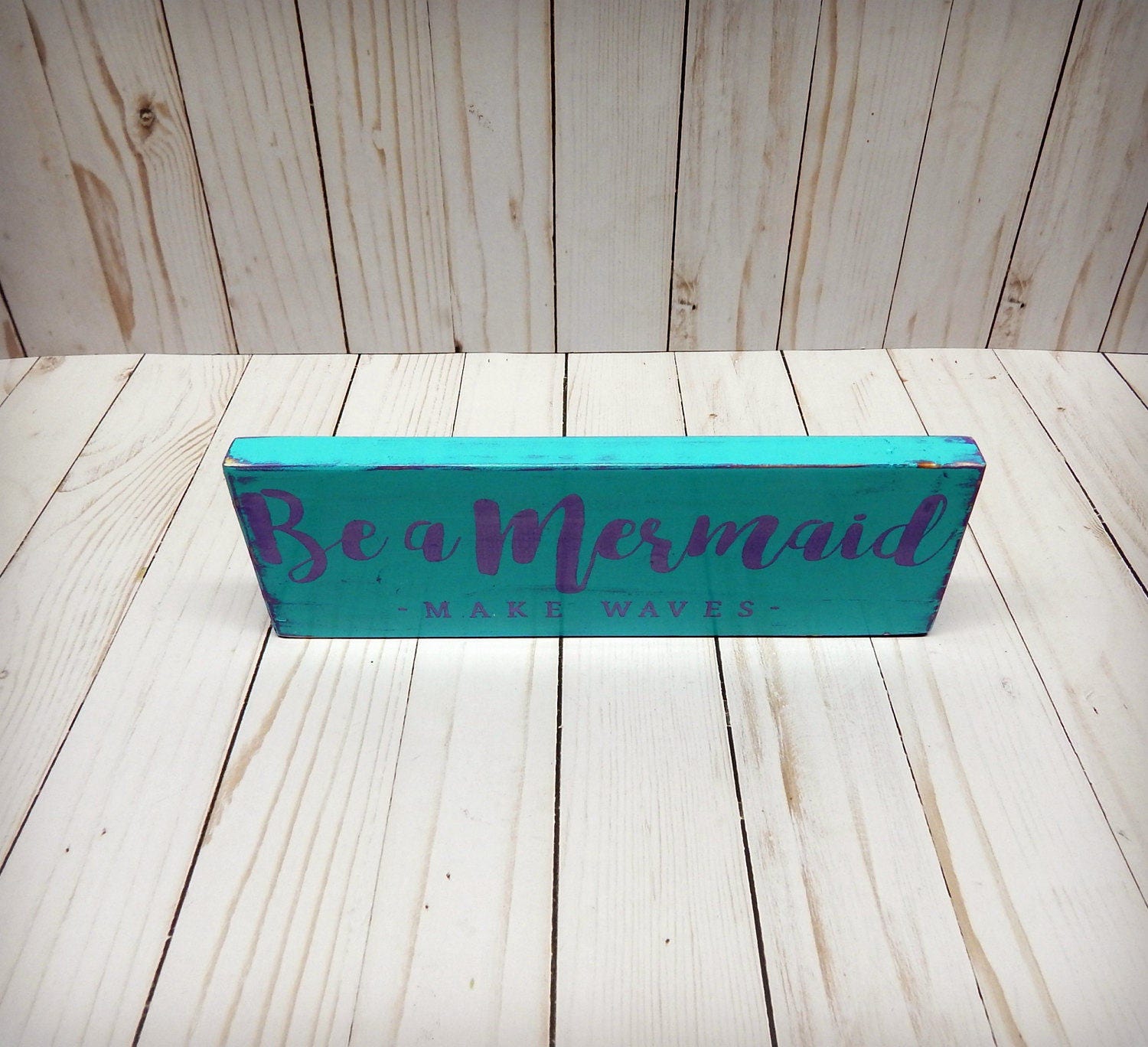 Be a Mermaid Be a Mermaid Make Waves Mermaid Wooden Sign - Etsy