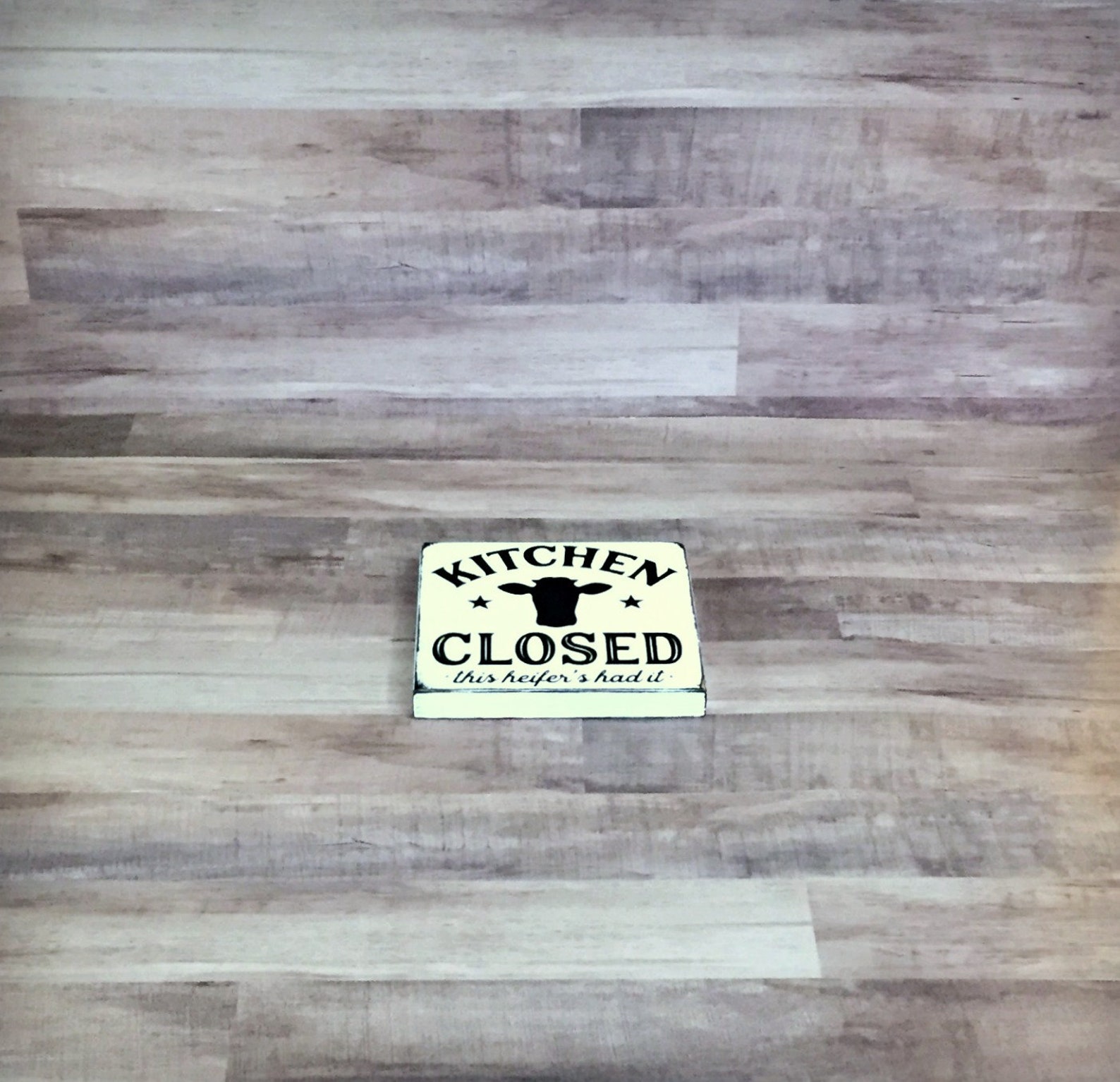 Kitchen Closed This Heifer's Had It Kitchen Closed Sign | Etsy