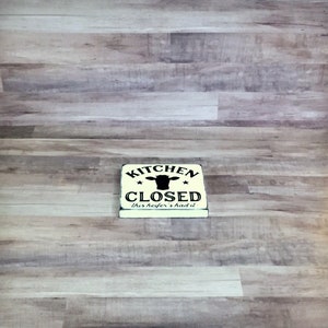 Kitchen Closed This Heifer's Had It, Kitchen Closed Sign, Funny Kitchen ...