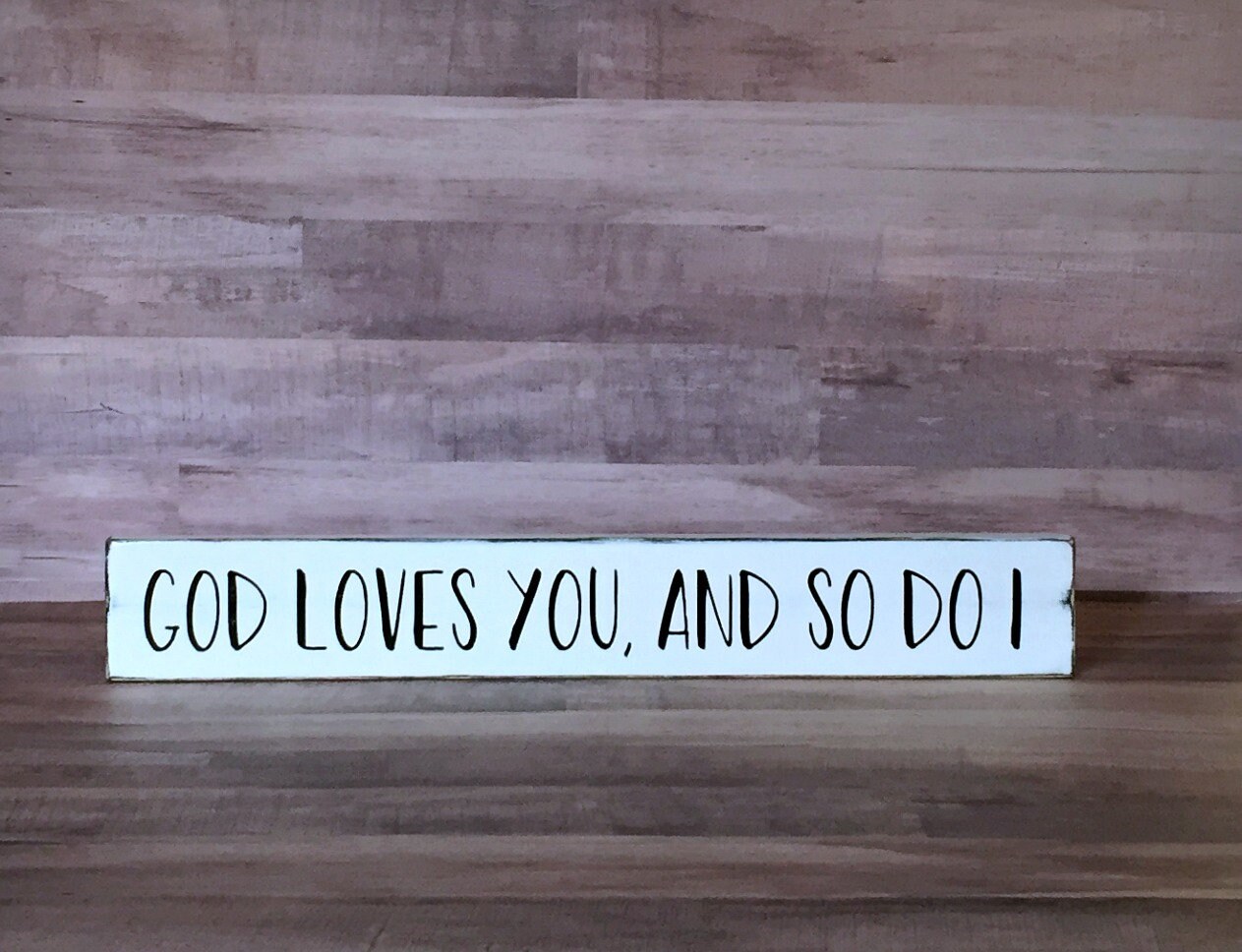 God Loves You and So DO I God Loves You sign Religious Sign | Etsy