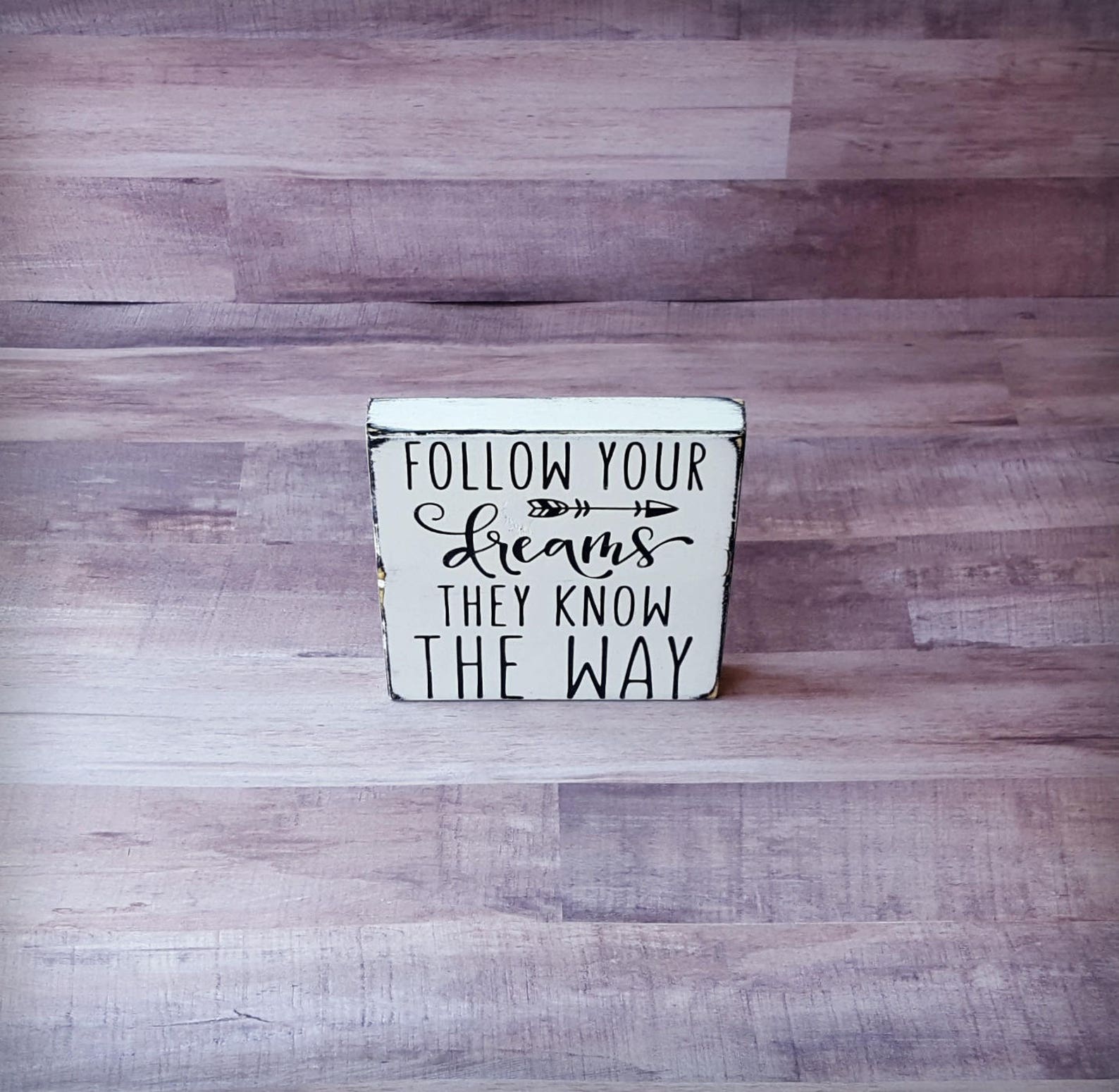 Follow Your Dreams They Know the Way Wooden Sign Follow Your | Etsy