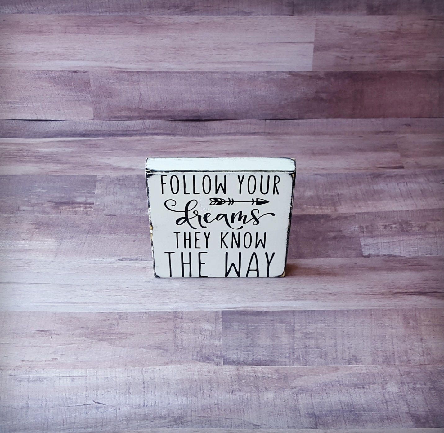 Follow Your Dreams They Know the Way Wooden Sign Follow Your | Etsy