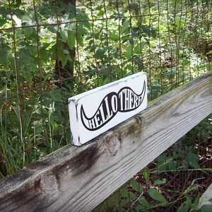 Mustache Wooden Sign, Hello There, Mustache, Black and White Mustache ...