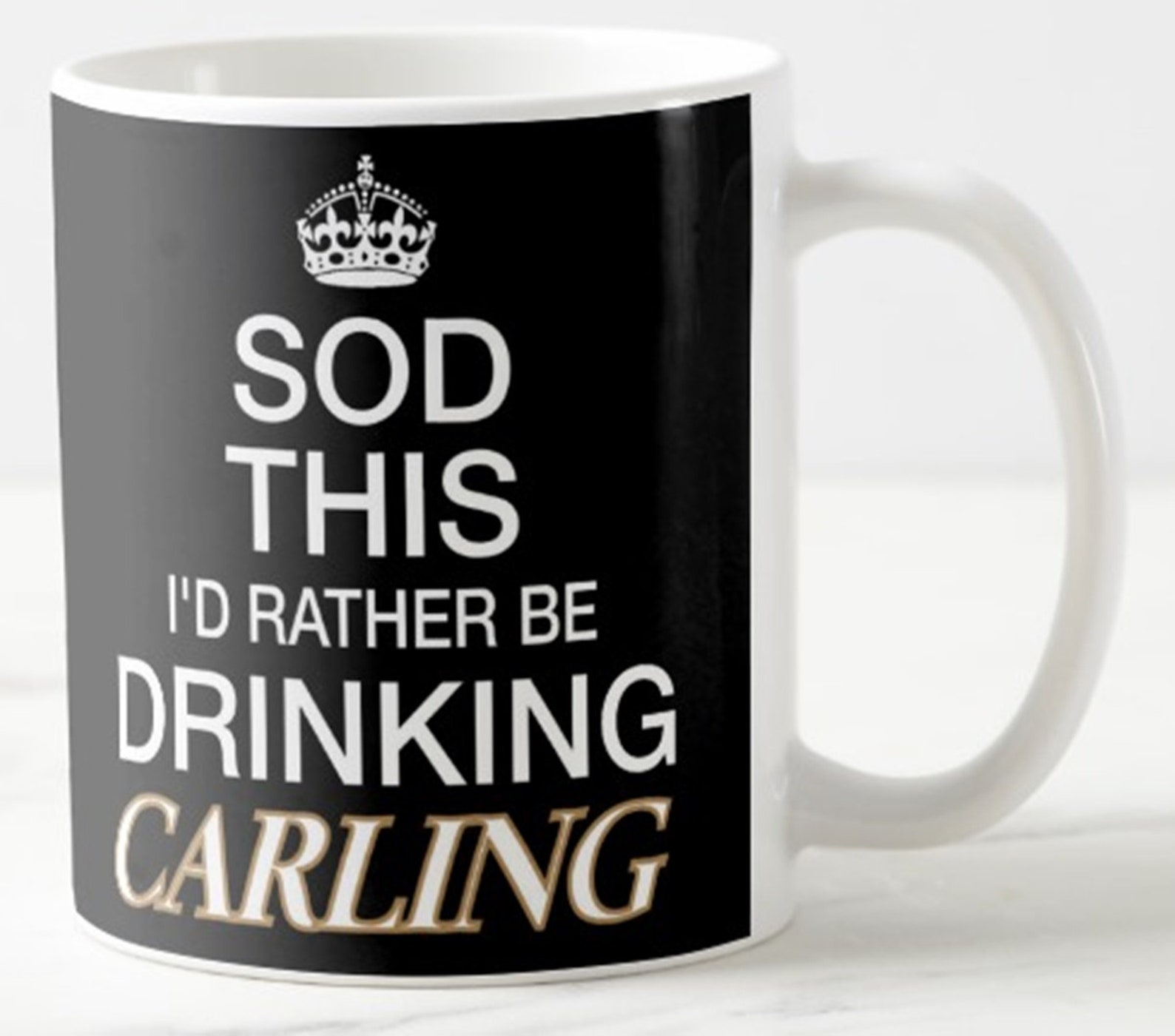 Sod This I'd Rather Be Drinking CARLING MUG keep calm | Etsy