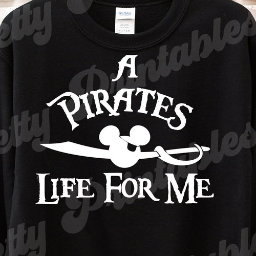 A Pirates Life for Me SVG Vector File Vinyl Cutting File | Etsy