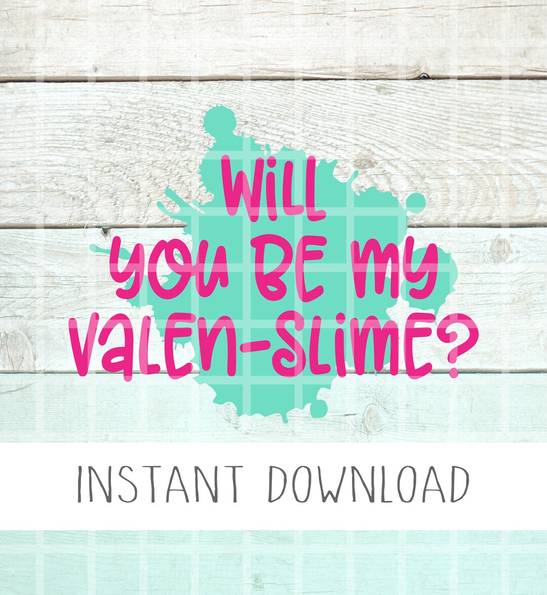 Kids Valentines Day Svg Slime Svg Valenslime Svg Love Svg - Etsy