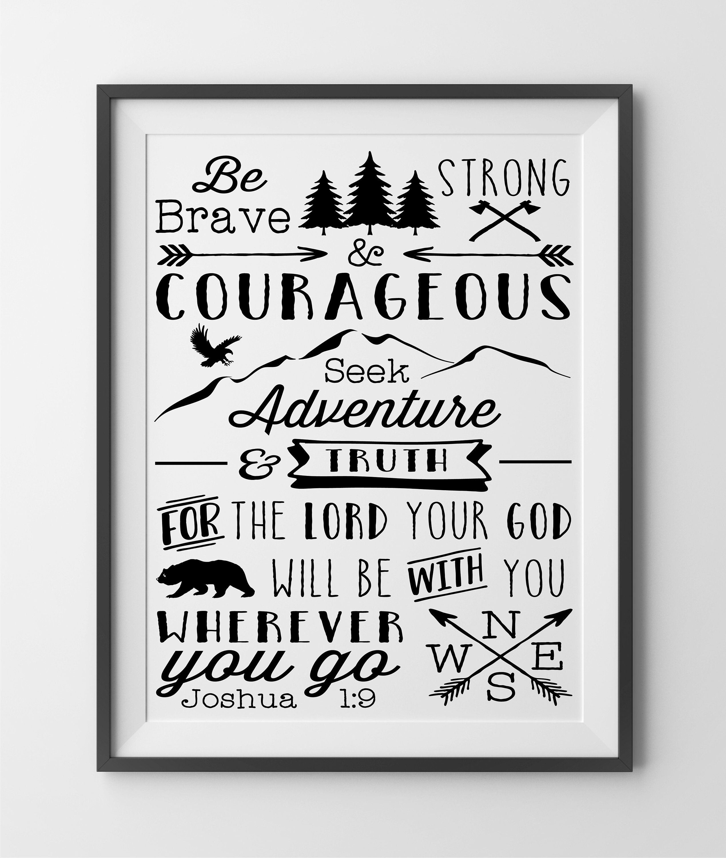 BE BRAVE STRONG & Courageous Printable Joshua 1:9 Print | Etsy