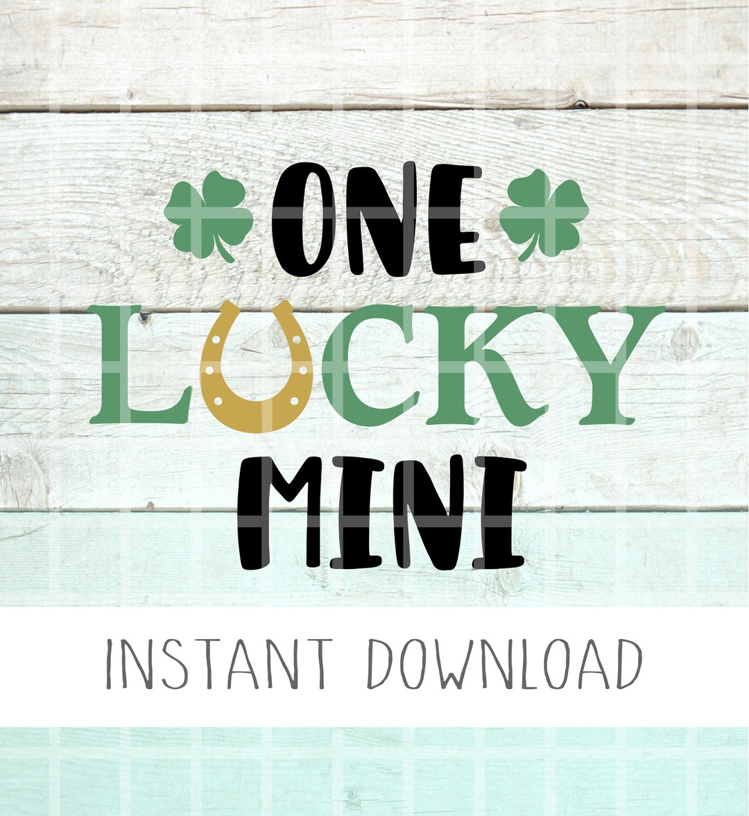 One Lucky Mini SVG, St. Patrick's Day Png, Mama Mini St. Patrick's Day ...