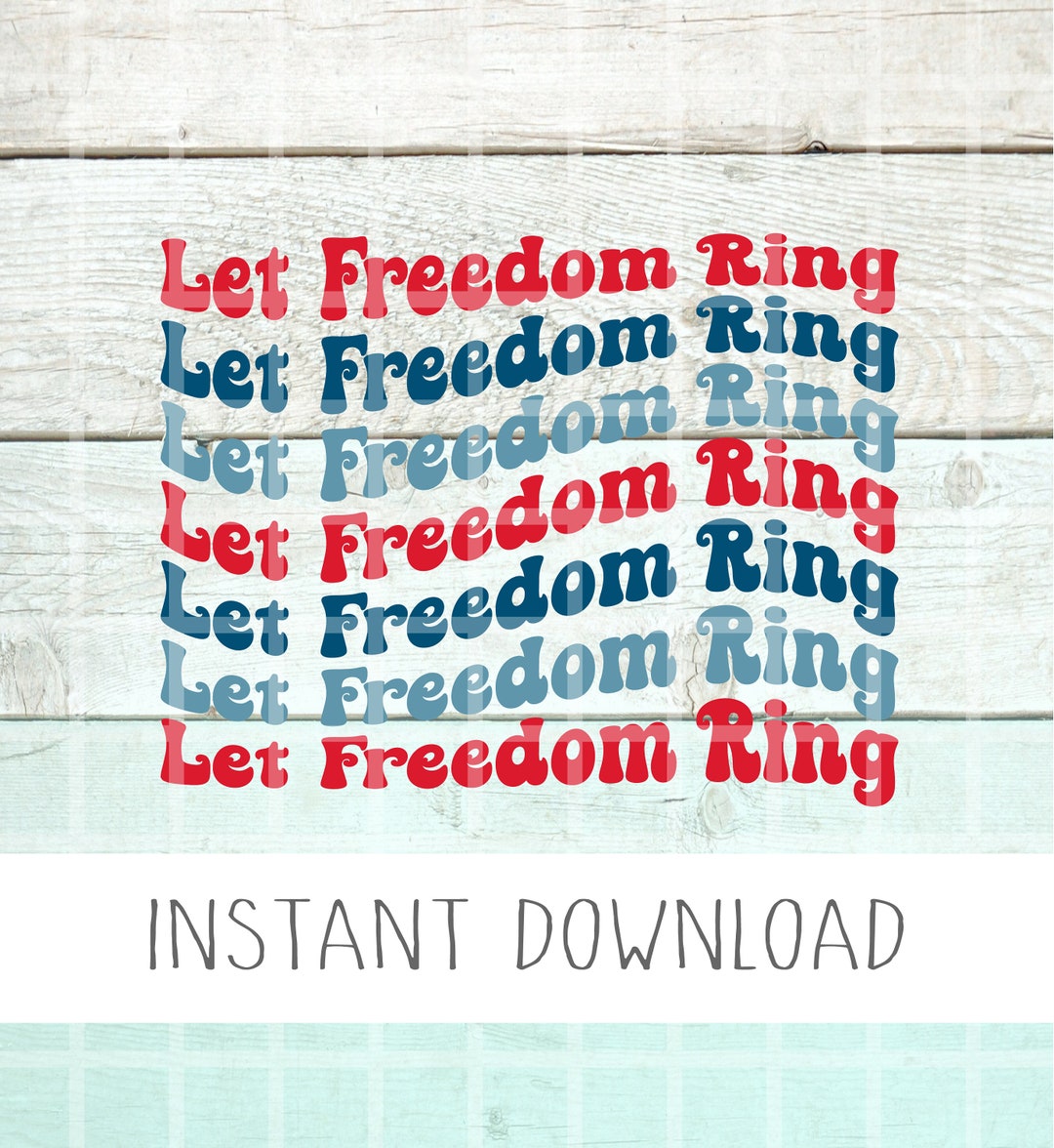Let Freedom Ring Retro Wavy America SVG, Retro 4th of July Png ...