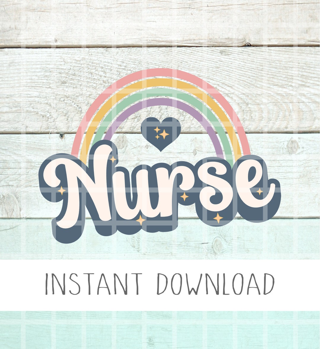 Rainbow Nurse PNG, Retro Nurse Png, Vintage Nurse, Nurse Gifts, Nurse ...