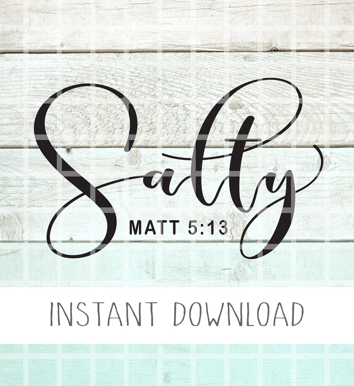 Salty Matthew 5:13 Svg Faith Svg Scripture Svg Jesus Svg - Etsy