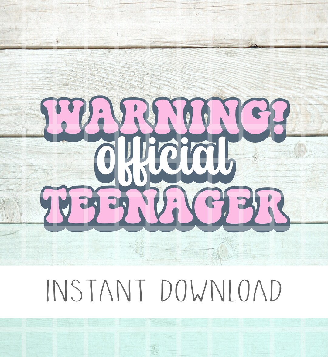 Warning Offical Teenager PNG, Teen Birthday Party PNG, Thirteen Year ...