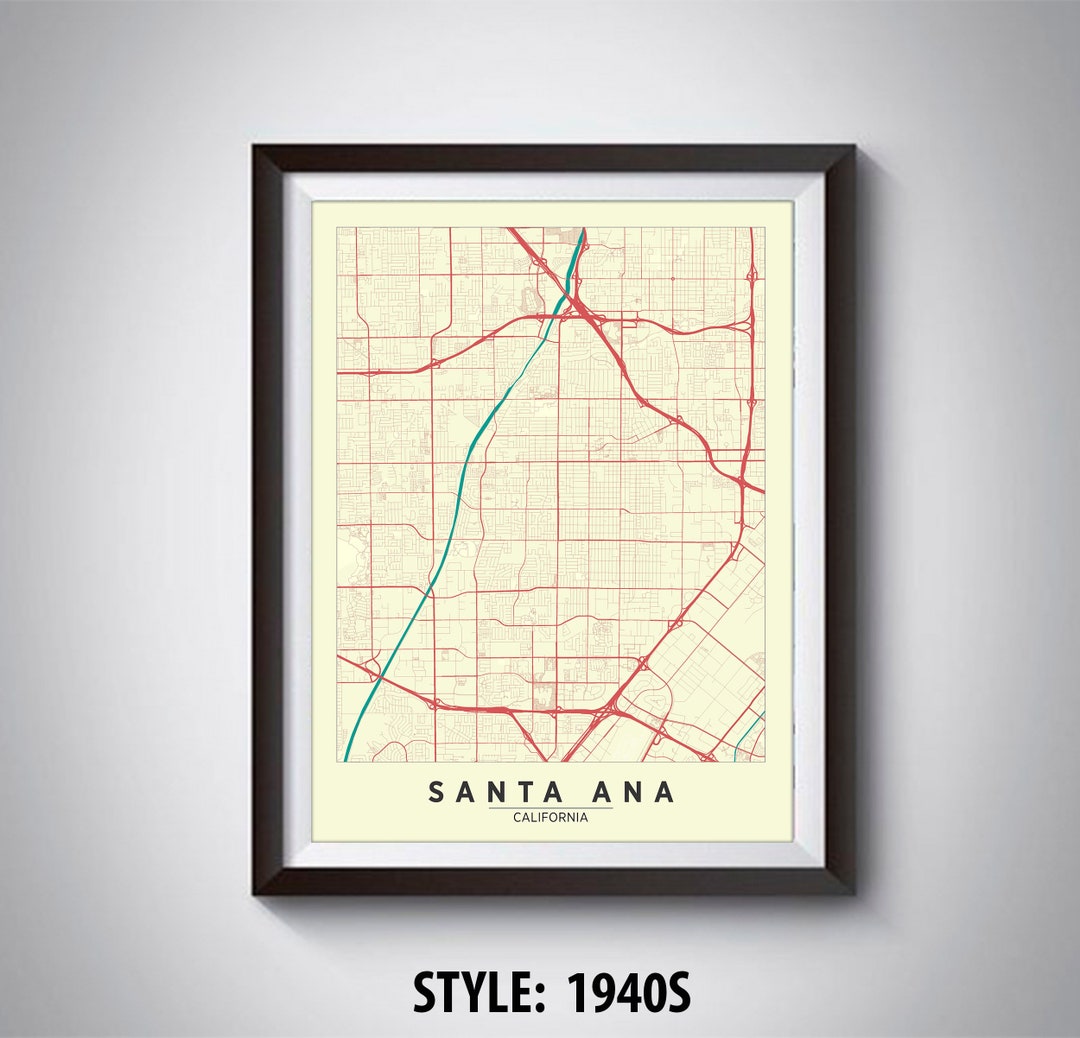 Map of Santa Ana, CA - Santa Ana Map - Santa Ana Poster - Office Décor ...