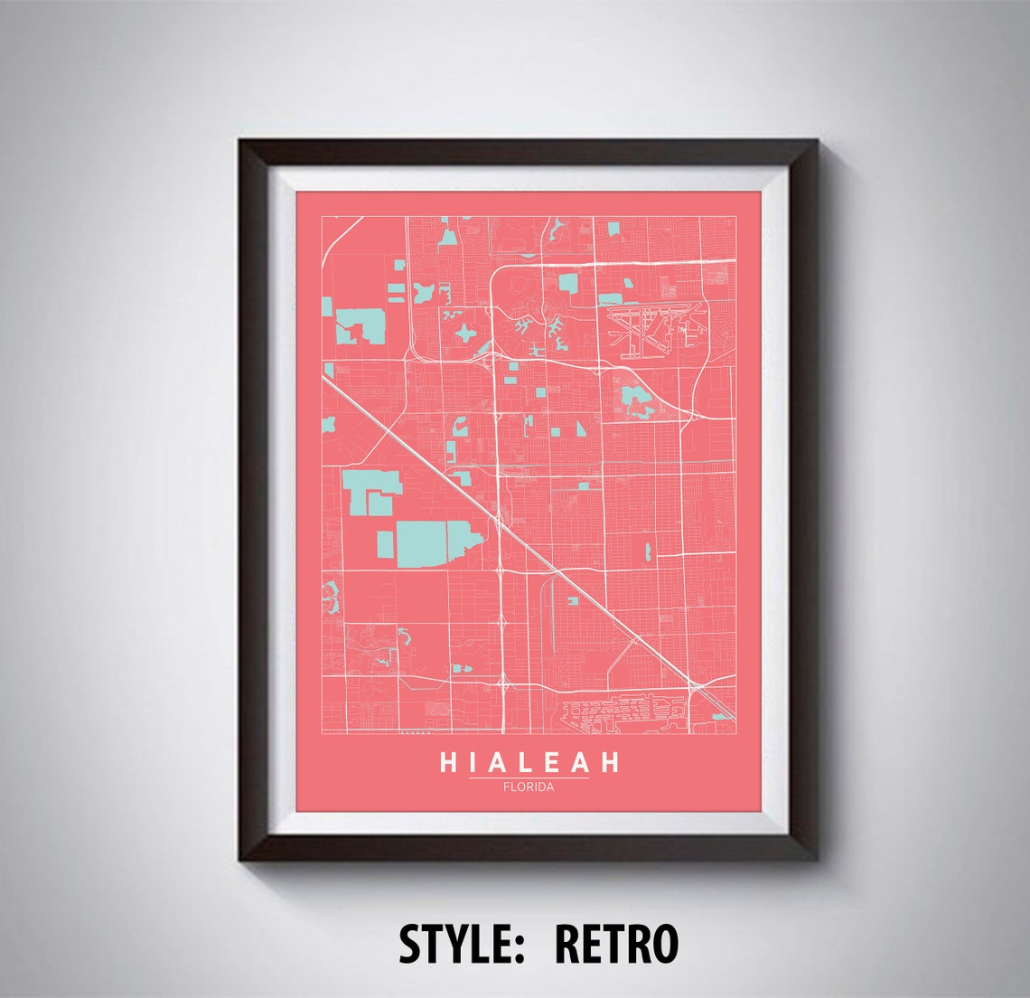 Map of Hialeah FL Hialeah Map Hialeah Poster Office - Etsy
