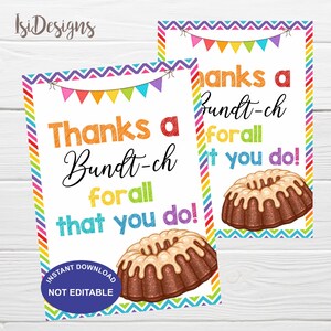 Thanks a BUNDT-CH for All That You Do Appreciation Tag, Bundt Cake ...