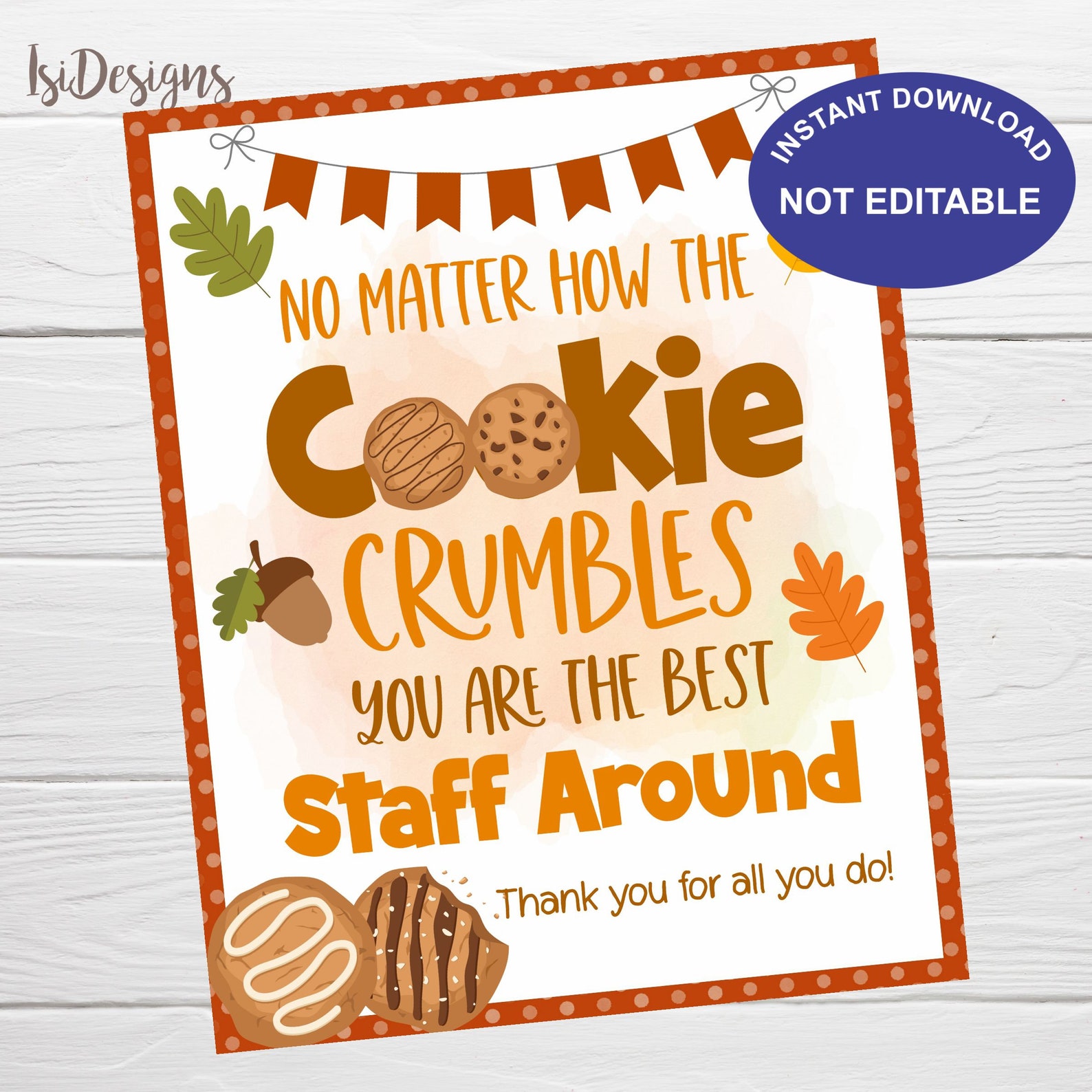 Cookie Appreciation Sign, Fall Appreciation Staff Employee Nurse ...