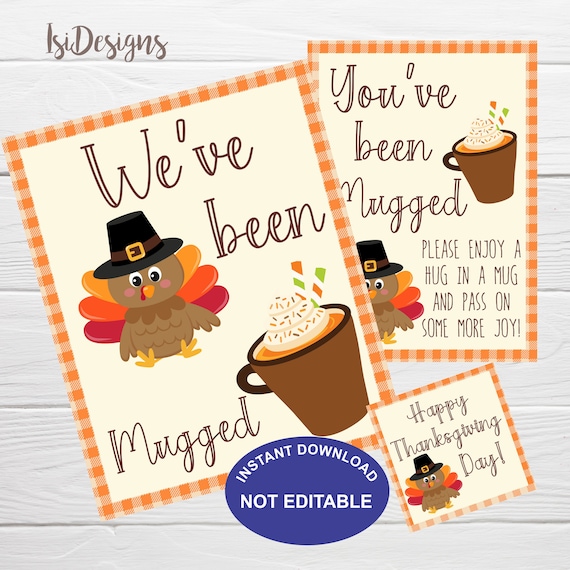 You've Been Mugged Printable Thanksgiving Set, Instant download ...