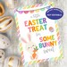 Pintable Easter Bunny Treat Tag, A Little Treat for Some Bunny Sweet ...