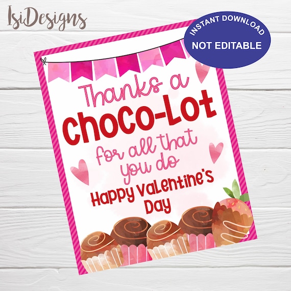 Chocolate Thank You Sign, Thanks a Choco-lot Valentine's Day Sign ...