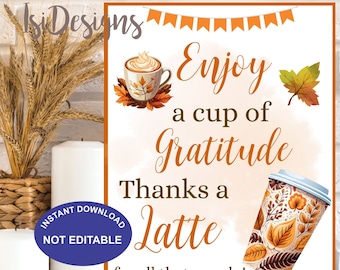 Printable Enjoy a Cup of Gratitude Coffee Table Sign, Thank You Sign ...