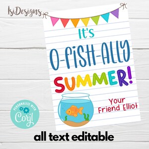 It's O-fish-ally Summer Editable Gift Tags, End of School Year Tag ...