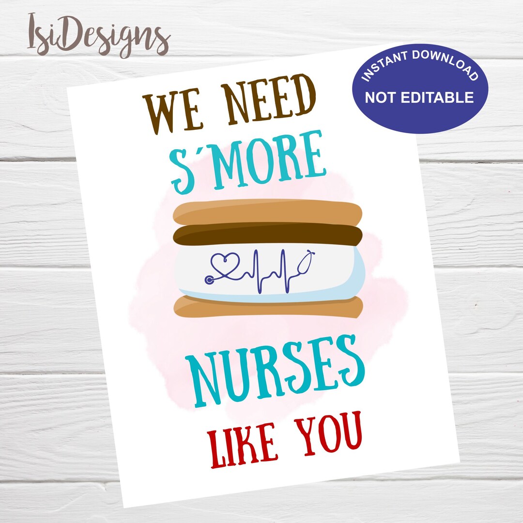S'mores Nurses Sign, Printable Appreciation Sign, Instant Download, Wee ...