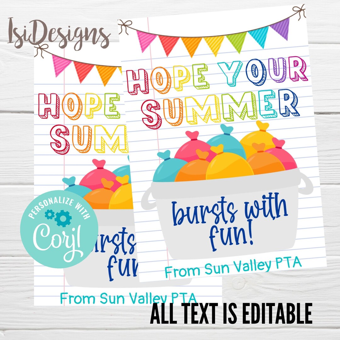 Summer Water Balloon Editable Tag, Hope You Summer Bursts With Fun, End ...