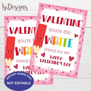 Valentine Pencil You're the Write Friend for Me Tag, Printable ...