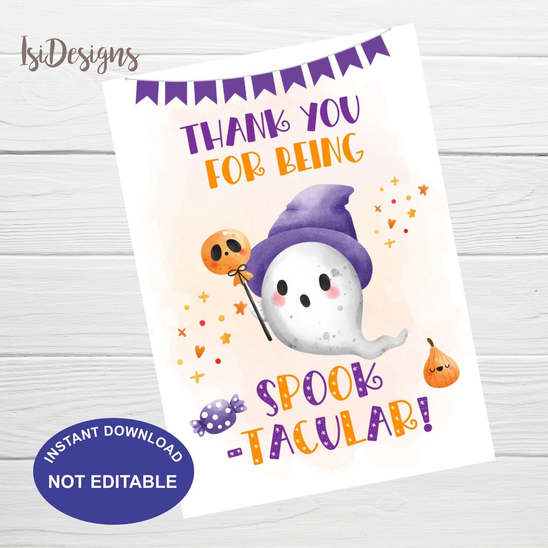 Halloween Gift Tags, Thank You for Being Spooktacular! Teacher Staff ...