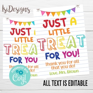 Just a Little Treat for You Editable Gift Tag, Thank You for All That ...