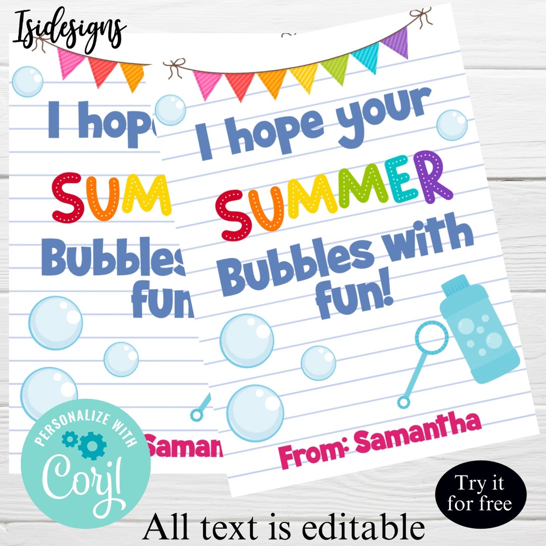End of School Bubble Tags, Summer Vacation Bubble Editable Favor Tag ...