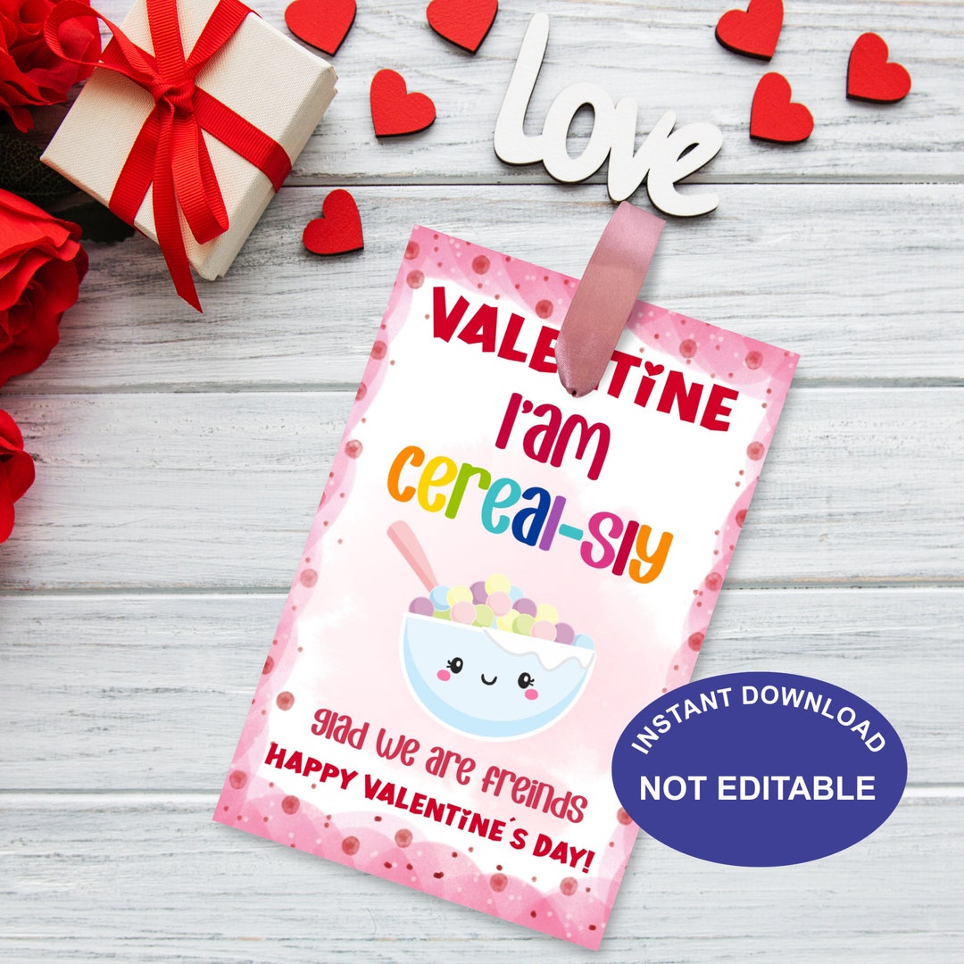 Valentine Gift Tags for Kids Cereal-sly Glad We're Friends Printable ...