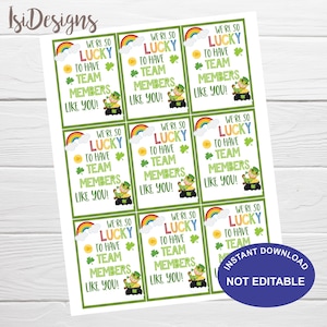 St. Patrick's Day Printable Tag Lucky to Have Team Members Like You ...
