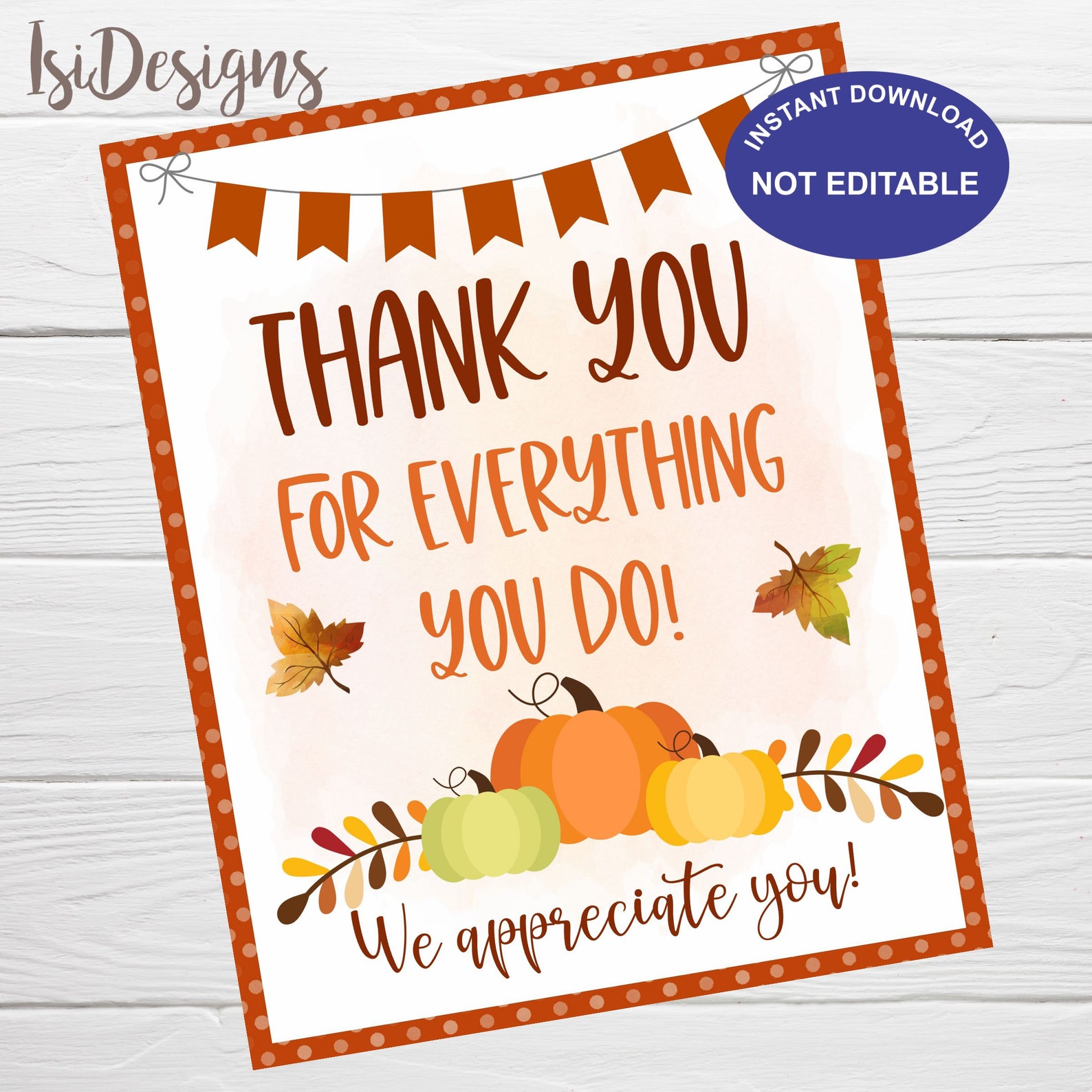 Fall Appreciation Printable Sign Teacher and Staff Employee, Instant ...
