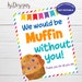 Muffin Appreciation Sign, Appreciation Week Staff Employee Nurse ...