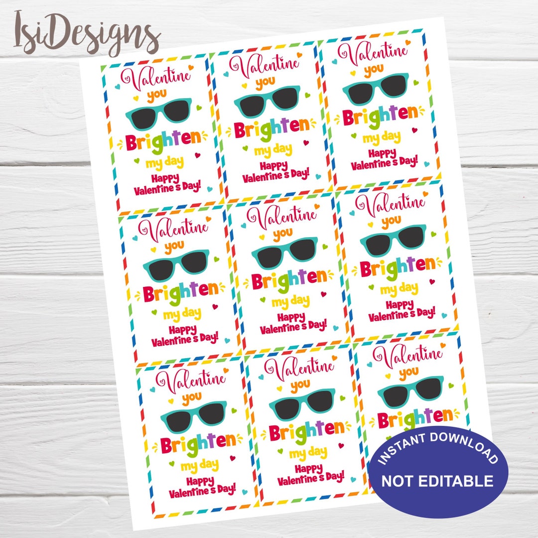 Valentine's Day Printable Tags, You Brighten My Day Valentine Class Tag ...