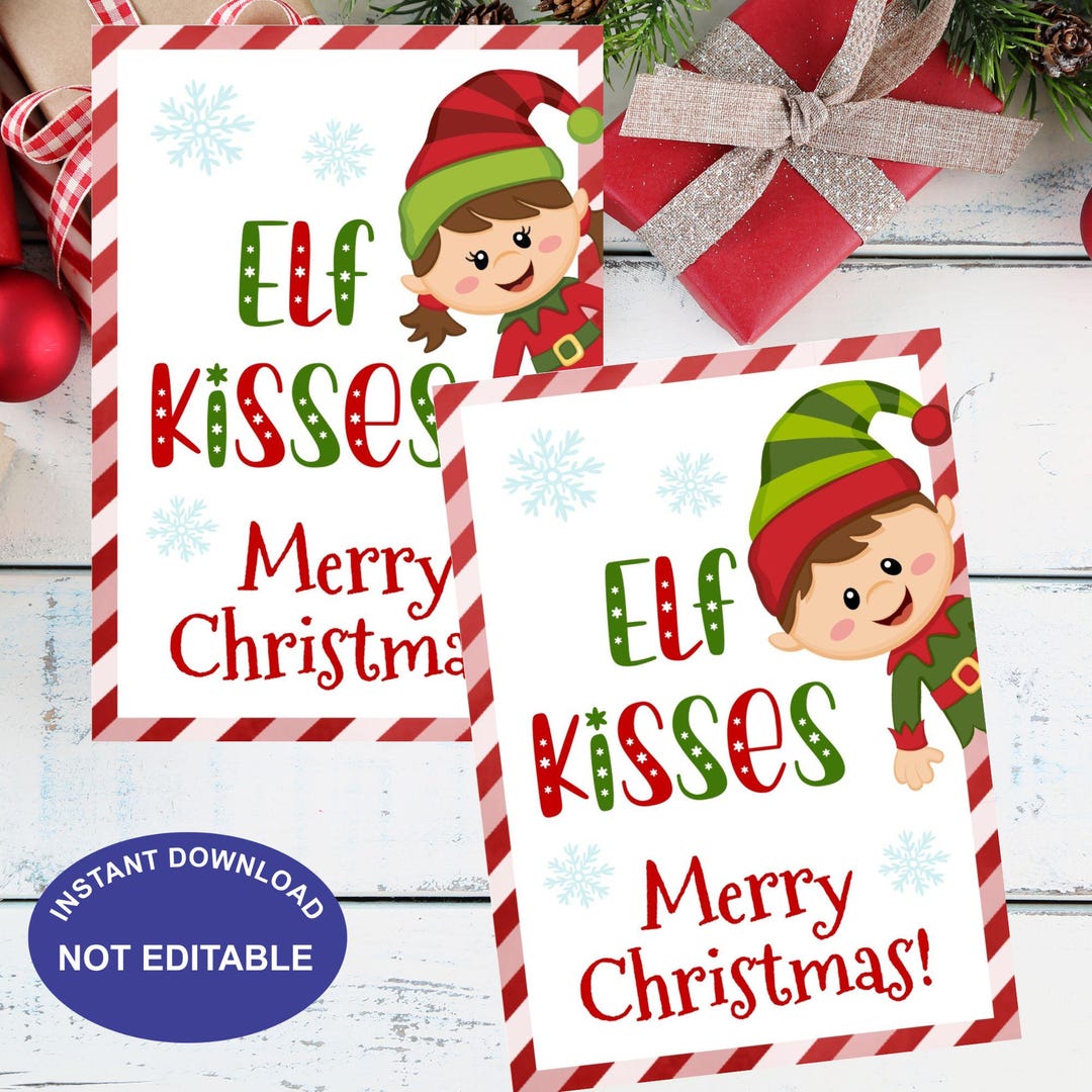 Printable Elf Kisses Gift Tags Holiday Treat Tags Christmas Favor ...
