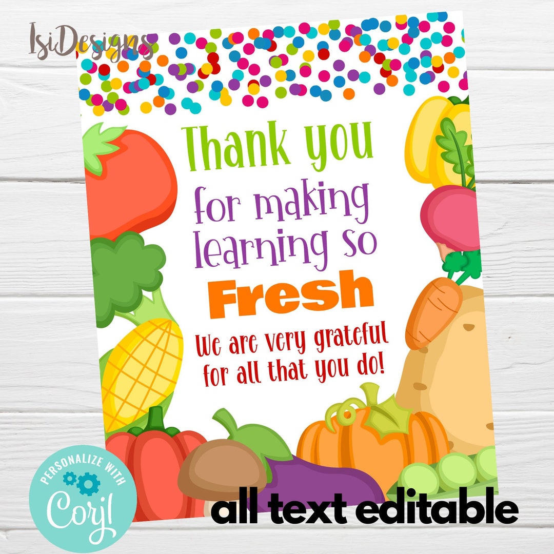 Teacher and Staff Appreciation Editable Sign, Instant Download, Veggies ...