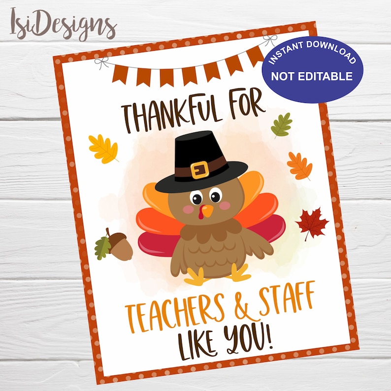 Fall Appreciation Turkey Sign Teacher and Staff Employee, Instant ...